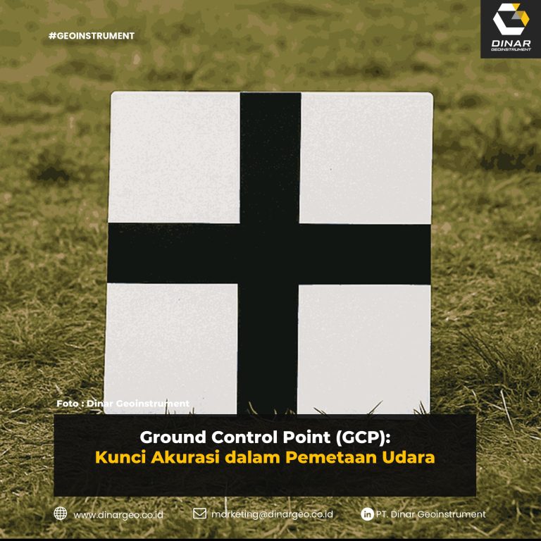 Ground Control Point (GCP): Kunci Akurasi dalam Pemetaan Udara