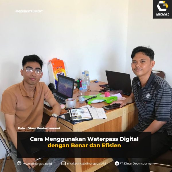 Cara Menggunakan Waterpass Digital dengan Benar dan Efisien