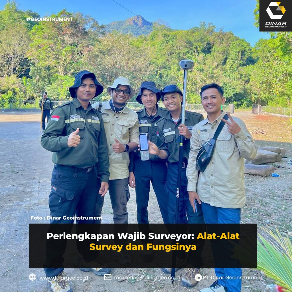 Panduan Lengkap Alat Alat Survey dan Fungsinya untuk Pemetaan