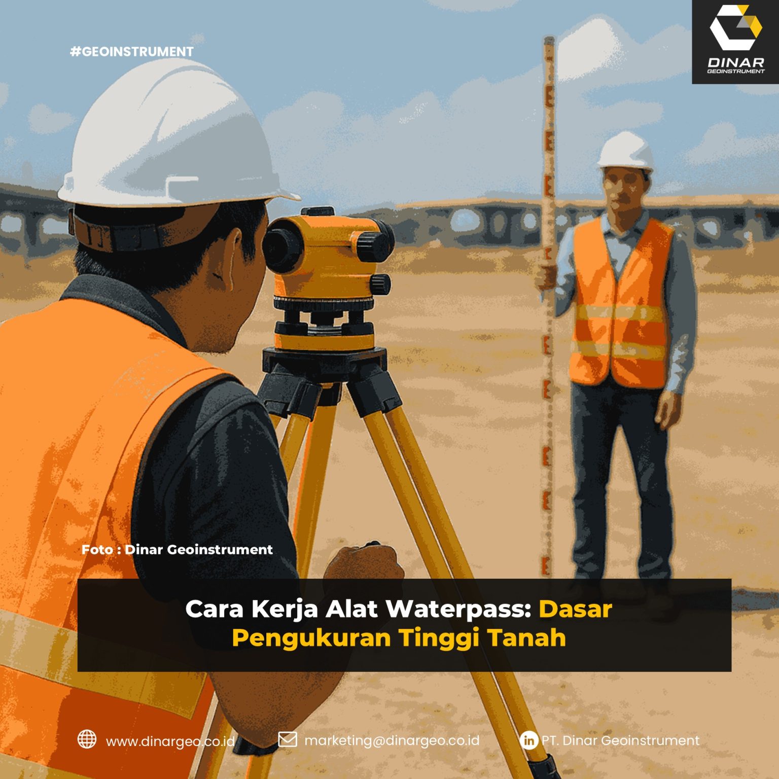 Cara Kerja Alat Waterpass: Dasar Pengukuran Tinggi Tanah