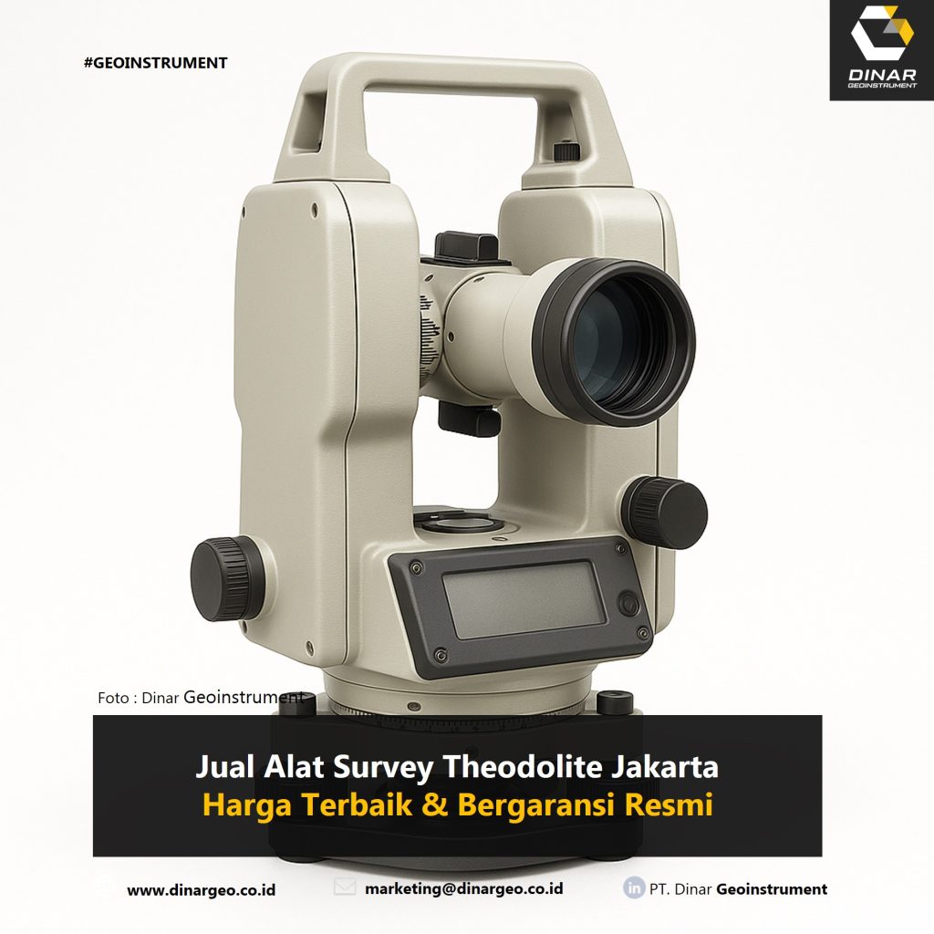 Jual Alat Survey Theodolite Jakarta Terbaik Bergaransi Resmi